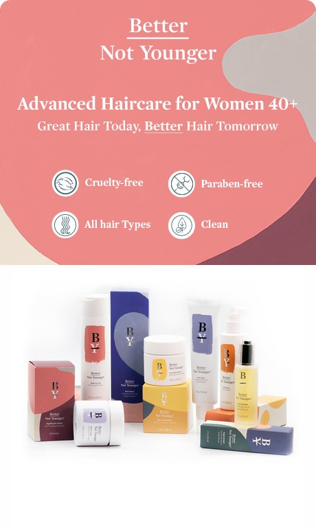 Better Not Younger | Sephora